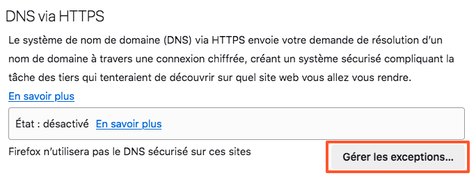 Configurer les niveaux de la protection par DNS via HTTPS dans Firefox | Assistance de Firefox